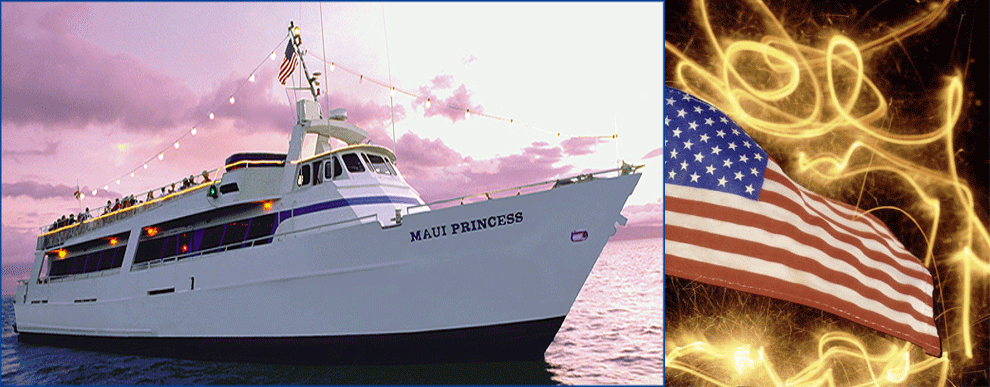 Maui Activities - Maui Princess Fireworks Dinner Cruise | Discount 4th ...